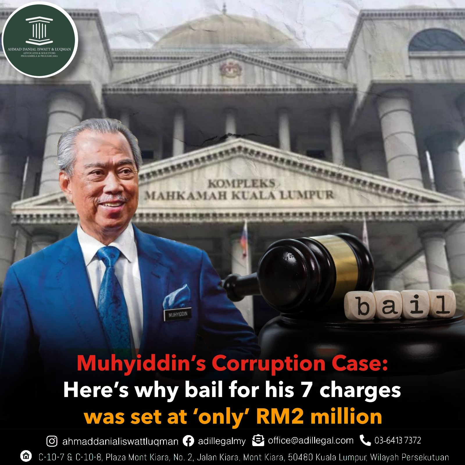 MUHYIDDIN’S CORRUPTION CASE: HERE’S WHY BAIL FOR HIS 7 CHARGES WAS SET ...