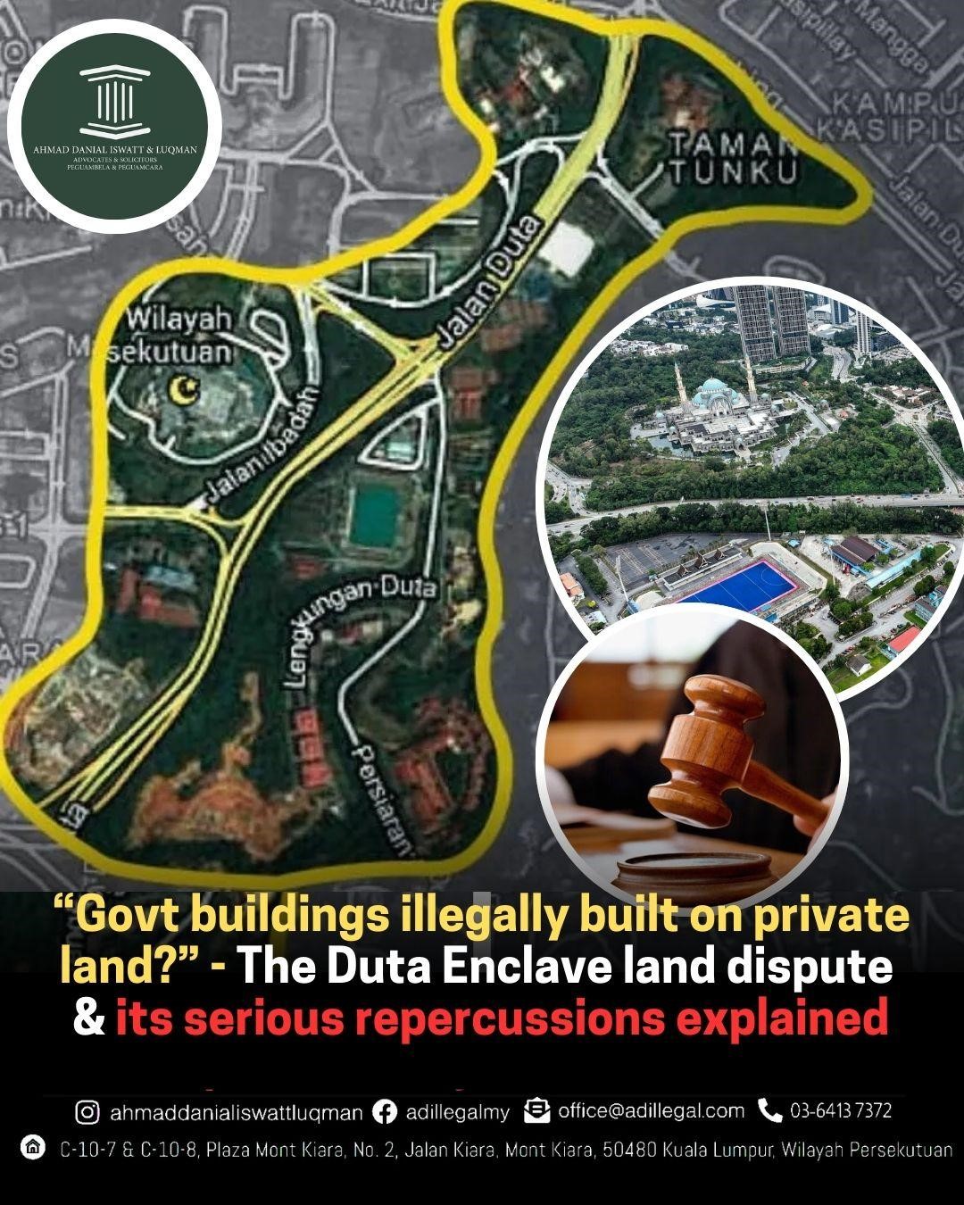“Govt buildings built on private land?” - The ‘Duta Enclave’ land ...