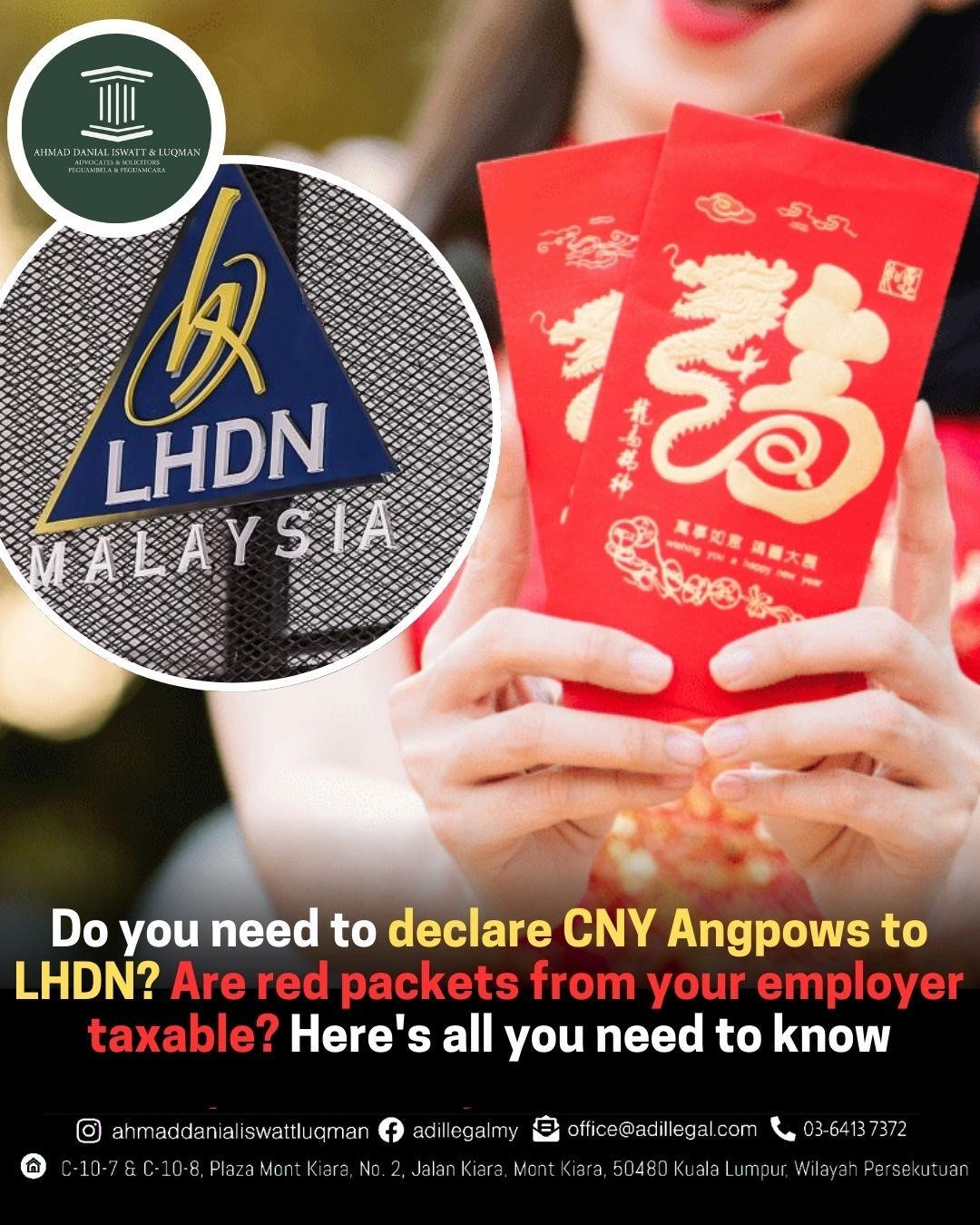 Do you need to declare CNY Angpows to LHDN? Are red packets from your ...